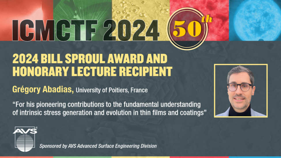 Protocol for the Bill Sproul Award and Honorary ICMCTF Lecture